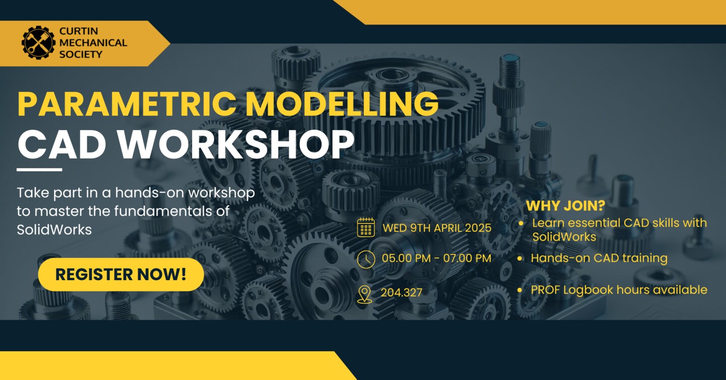 Parametric Modelling CAD Workshop | Curtin Mechanical Society | TidyHQ