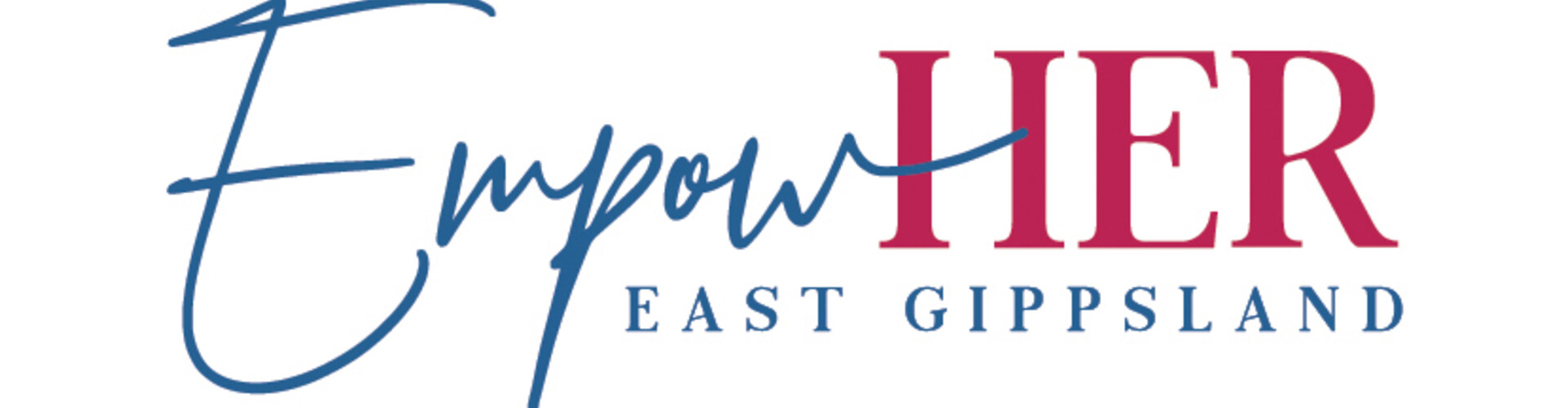 EmpowHer East Gippsland Inc | TidyHQ